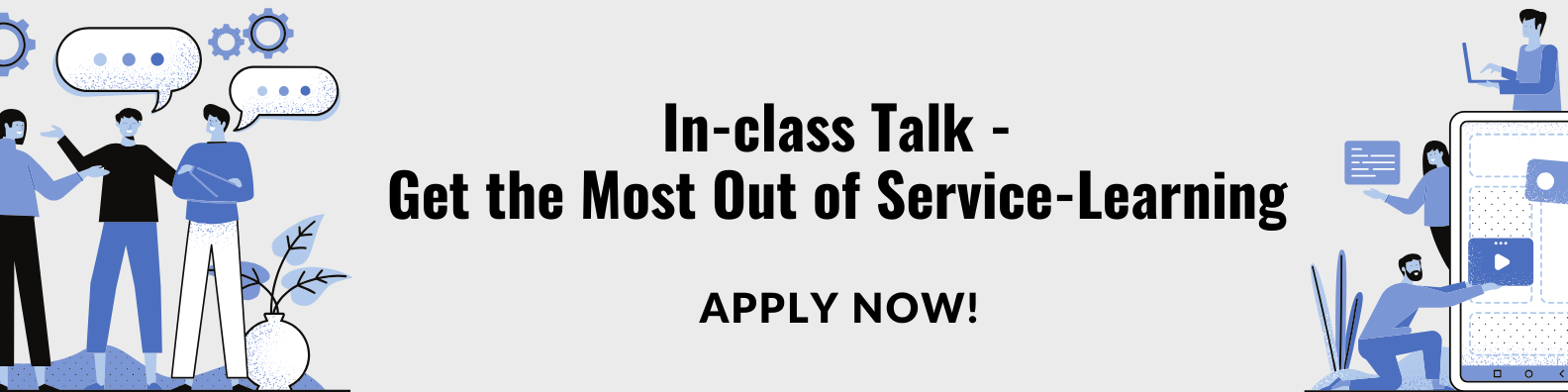 “Get the Most Out of Service-Learning” In-class Talk is Now Open for ...